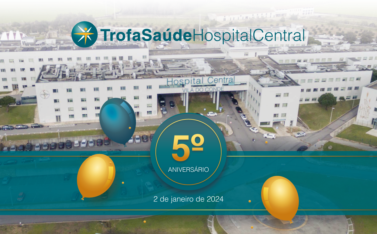 5º aniversário do Trofa Saúde HOSPITAL CENTRAL - Trofa Saúde